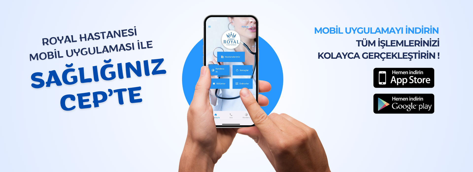 ROYAL SAĞLIK GRUBU - BİGA, BANDIRMA ROYAL HASTANELERİ